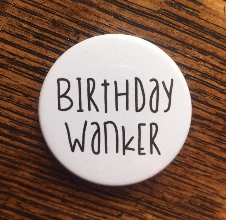Birthday Wanker – Scent with Profanity