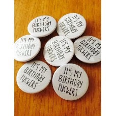 It's my Birthday – Scent with Profanity